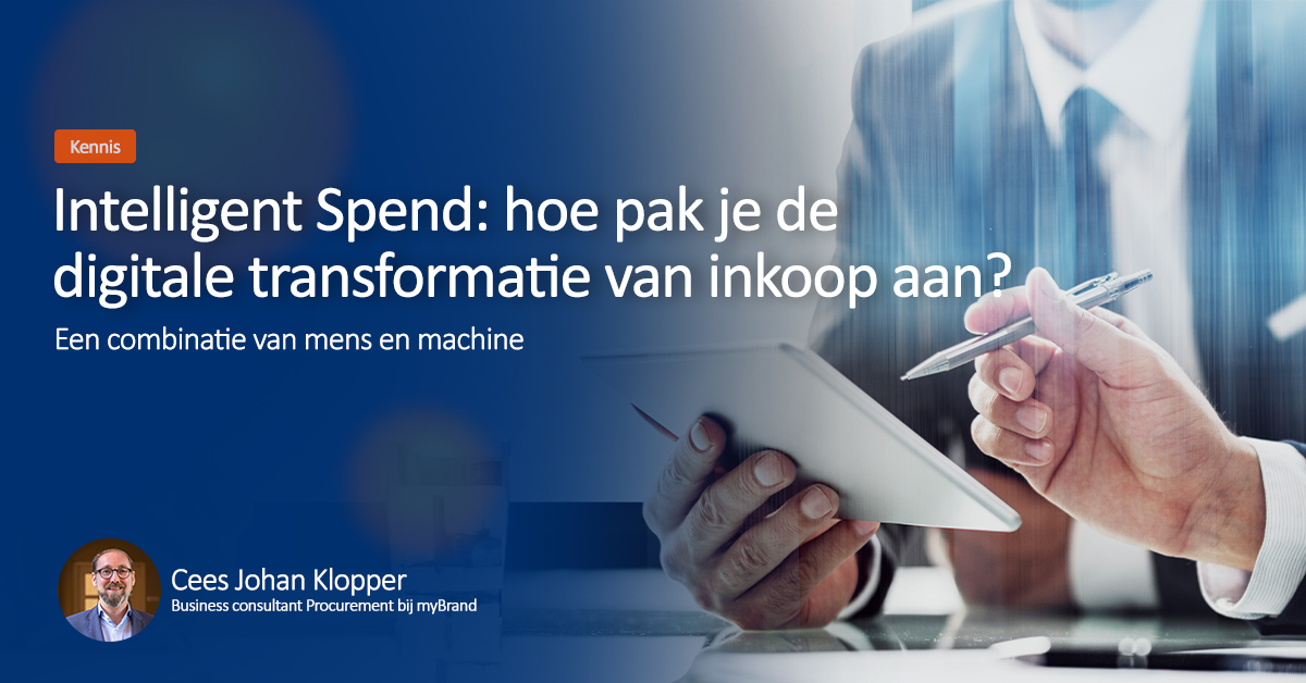 Intelligent Spend: hoe pak je de digitale transformatie van inkoop aan ...