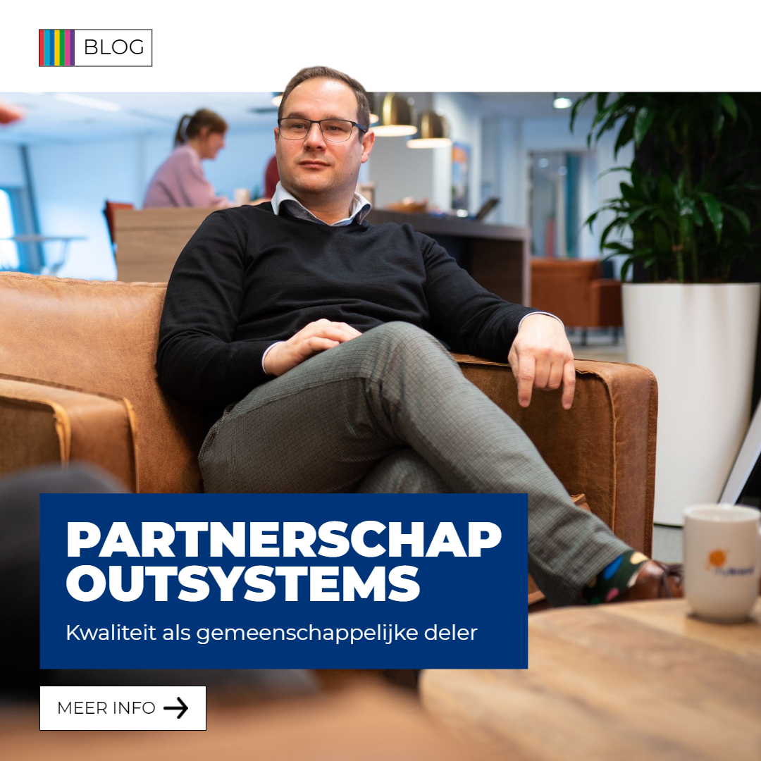 Partnerschap OutSystems: kwaliteit als gemeenschappelijke deler - myBrand SAP & OutSystems ...