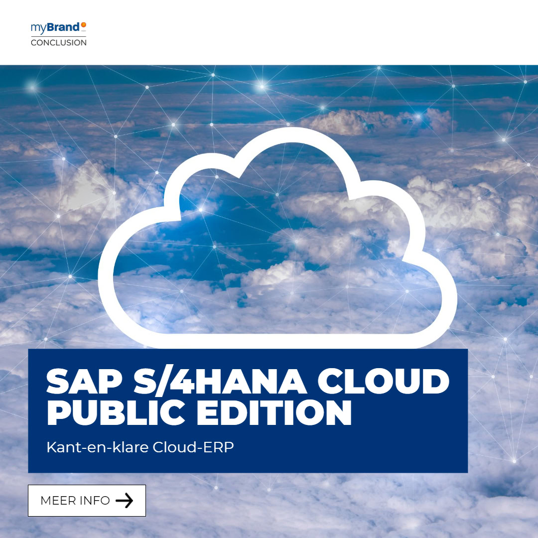 SAP S/4HANA Cloud Public Edition - myBrand SAP & OutSystems dienstverlener