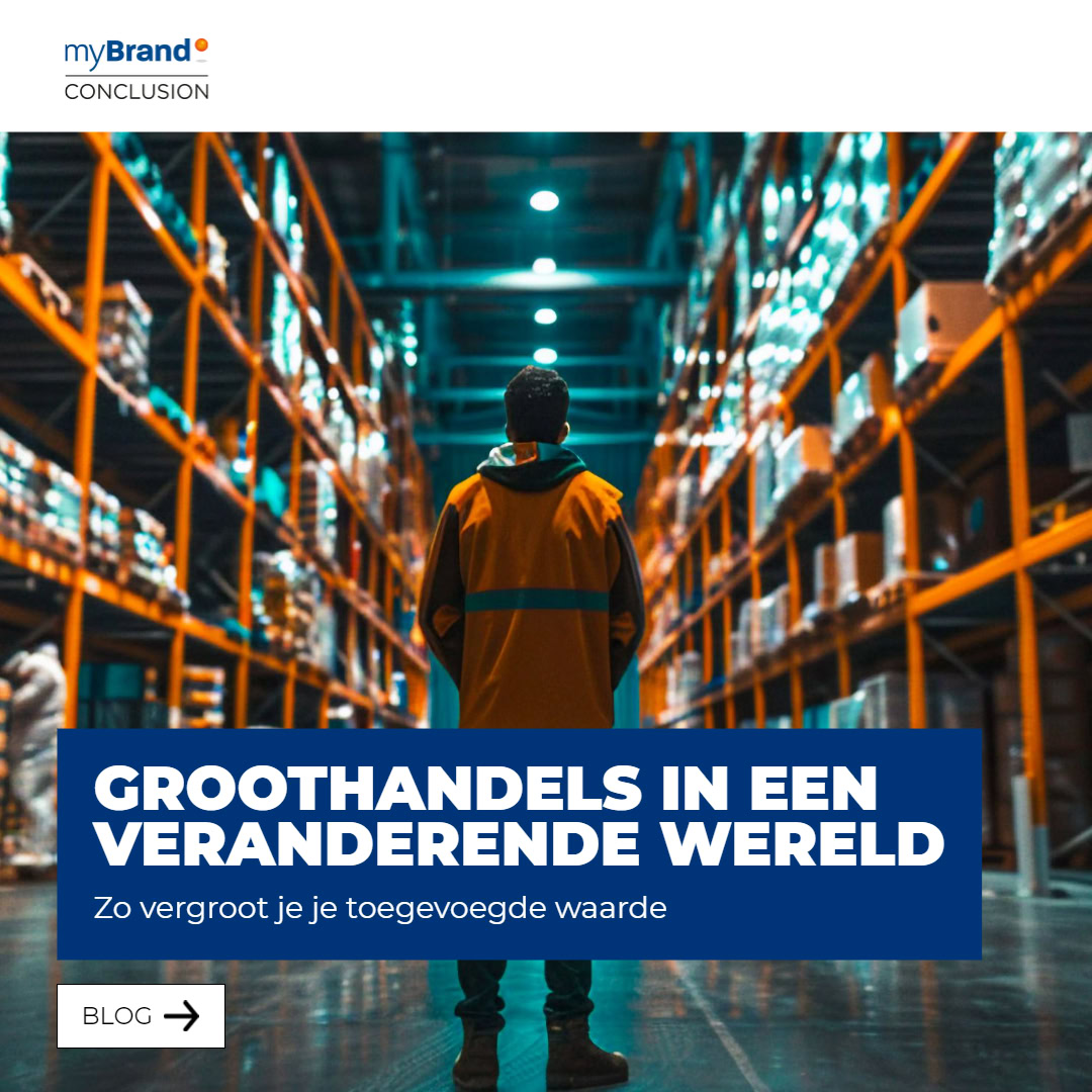 Groothandels in een veranderende wereld: zo vergroot je je toegevoegde ...