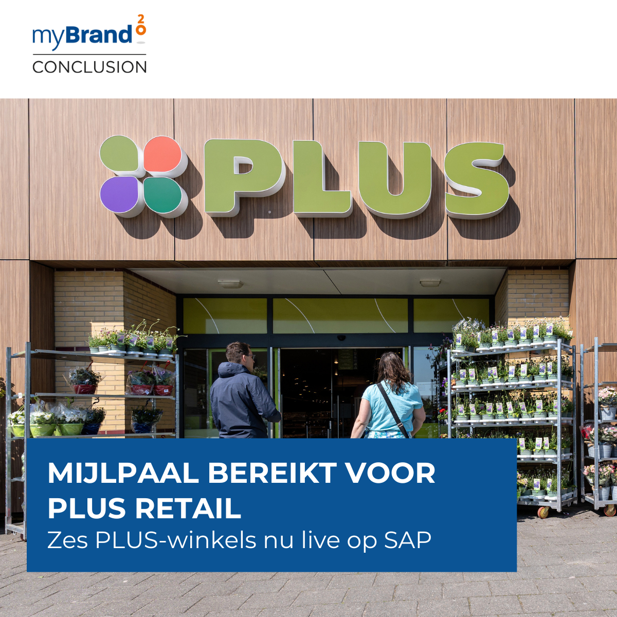 Zes PLUS winkels succesvol gemigreerd naar SAP